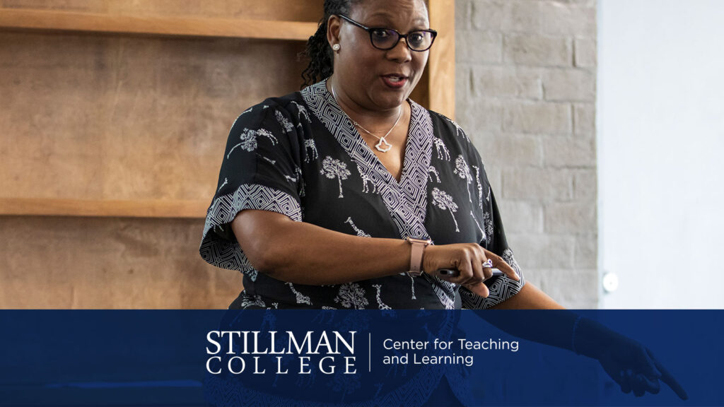 Center for Teaching and Learning | Stillman College